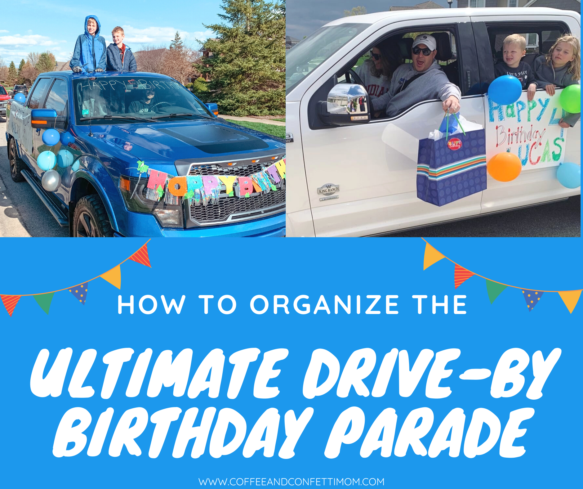 How to Organize the Ultimate Drive-by Birthday Parade