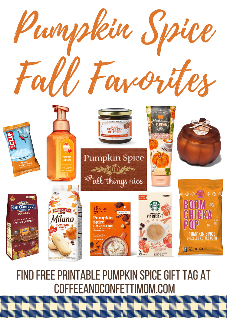 Pumpkin Spice and Everything Nice Gift Basket with Free Printable Tag
